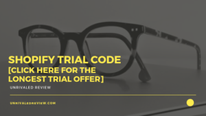 Shopify Trial Code [What Is The Longest Free Trial Offer?]